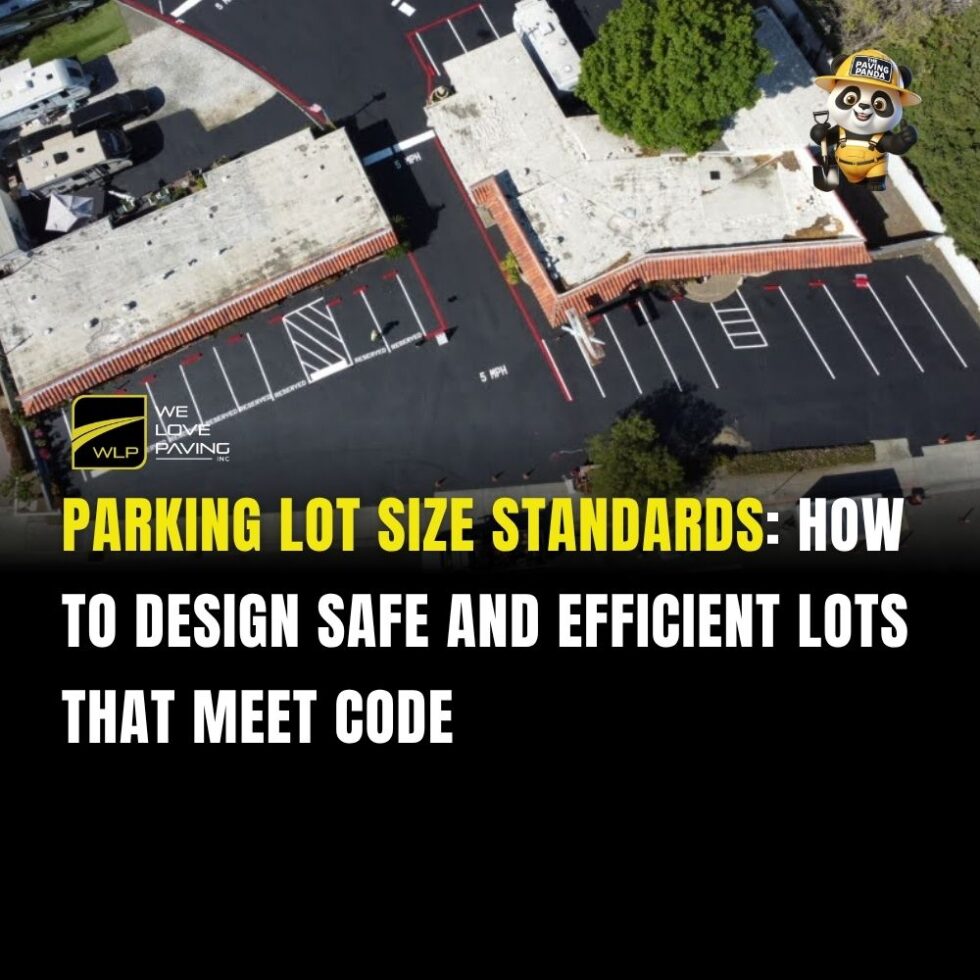 Parking Lot Size Standards: How to Design Safe and Efficient Lots That ...